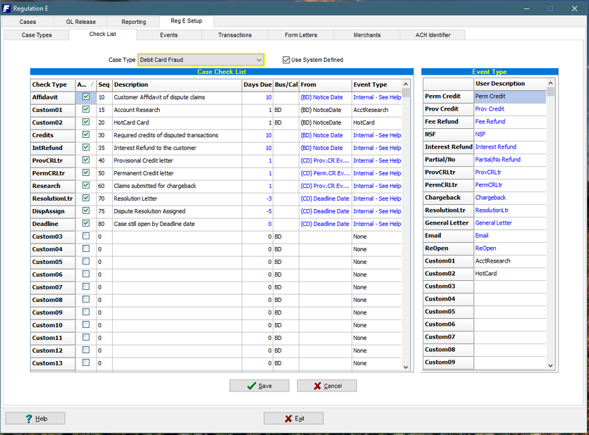 Regulation E Back Office > Regulation E > Reg E Setup > Check List